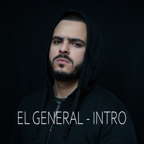 Stream Intro by El General | Listen online for free on SoundCloud