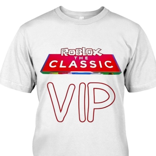 Stream Roblox The Classic Vip Shirt By Mohammad Mazhar Hussain Listen Online For Free On