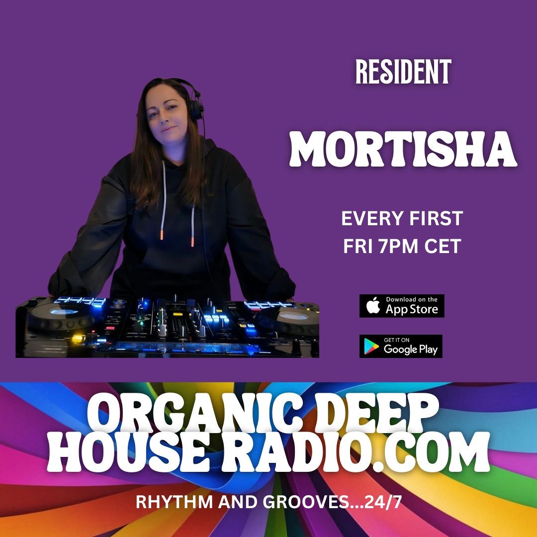 Stream MORTISHA | 06 SEPTEMBER 2024 | ODH-RADIO by Organic Deep House ...