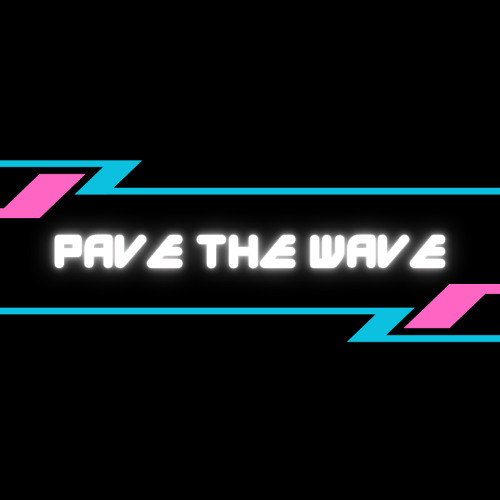 Stream Pave the Wave - Arcade by Pave the Wave | Listen online for free ...