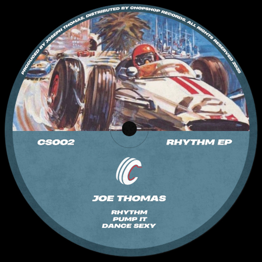 Stream Joe Thomas - Rhythm [CS002] by Chop Shop Records | Listen online ...