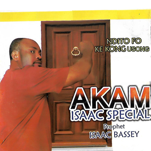 Stream Ima Ete ye eyen by Prophet ISAAC BASSEY | Listen online for free ...