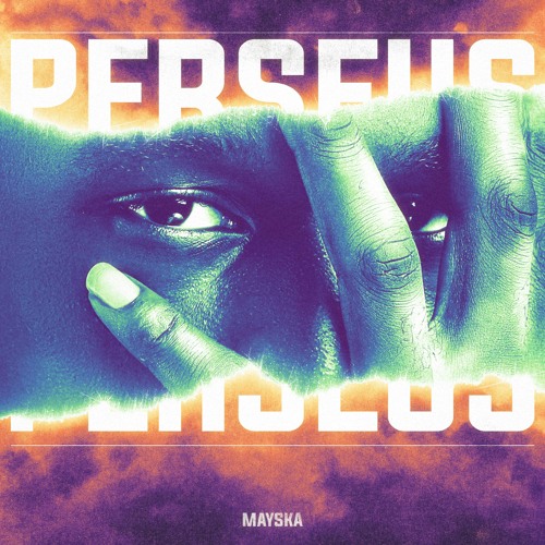 Stream Perseus by Mayska | Listen online for free on SoundCloud