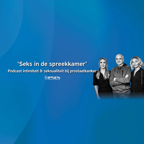 Stream episode Seks in de spreekkamer - Introductie by Ipsen Academy NL podcast | Listen online ...
