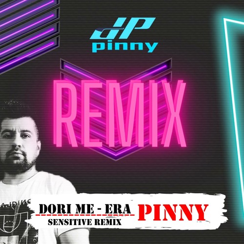 pinny - dori me -era sensitive remix pinny | Spinnin' Records