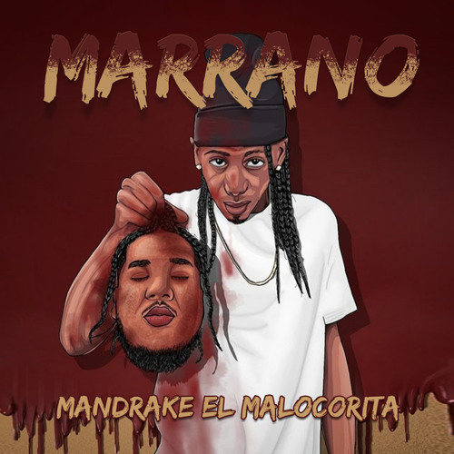 Stream Marrano by Mandrake El Malocorita | Listen online for free on ...