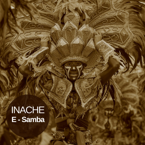 Stream Inache - E - Samba [White Label] by INACHE | Listen online for ...