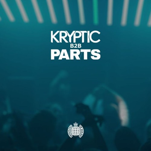 Stream Kryptic B2B PARTS - Live at Ministry of Sound by PARTS | Listen ...