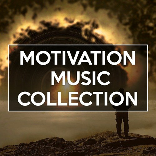 Stream Music | Listen to motivational playlist online for free on ...