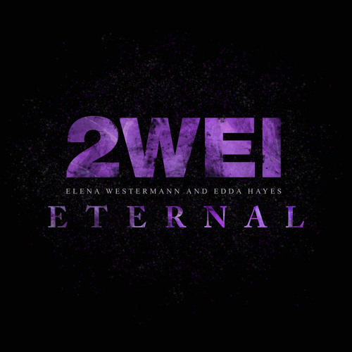 Stream Eternal by 2WEI | Listen online for free on SoundCloud