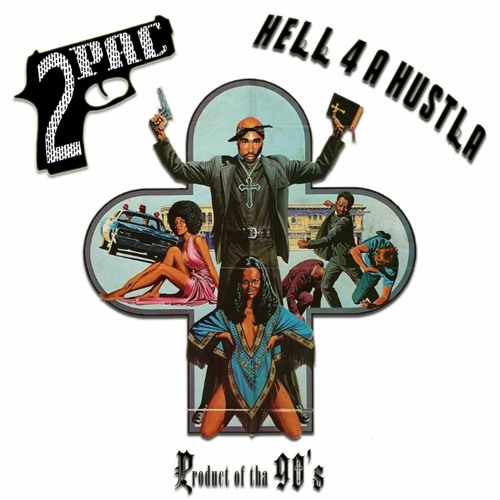 Stream 2Pac - 4 A Hustla (Right Back At You Remix) by Product Of Tha ...