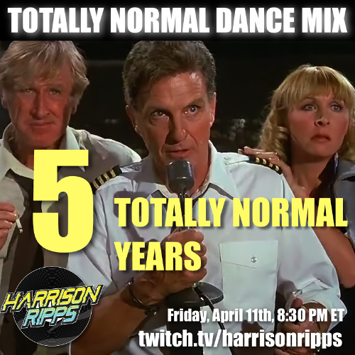Stream Totally Normal Dance Mix #37 - 5 TOTALLY NORMAL YEARS by DJ ...