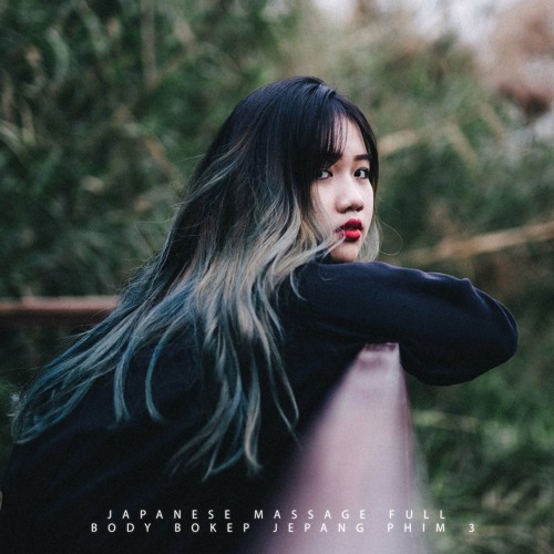 Stream Japanese Massage Full Body Bokep Jepang Phim 3 by For Sex | Listen online for free on ...