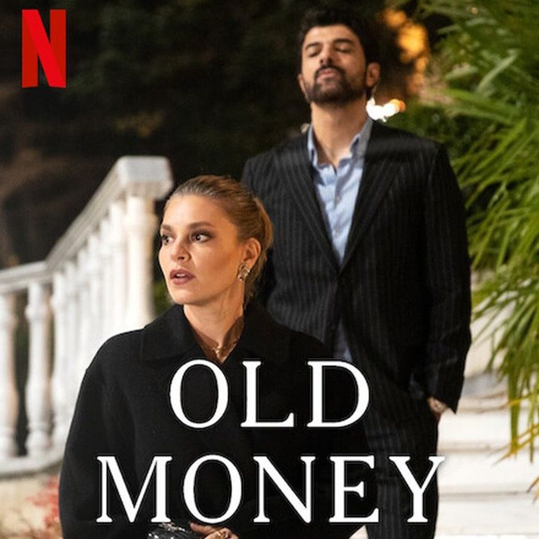 Stream Emilio | Listen to Old Money Netflix Soundtrack playlist online ...