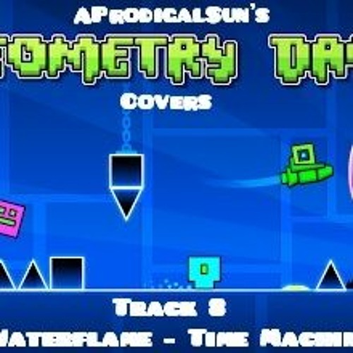 Stream Waterflame - Time Machine (Cover) by AProdigalSun | Listen ...