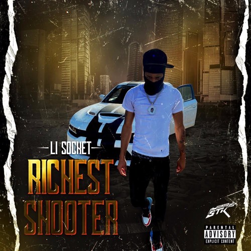 Stream Richest Shooter by Li Socket | Listen online for free on SoundCloud