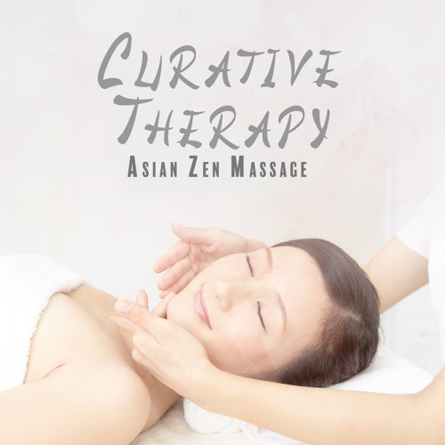 Stream Healing Massage By Ancient Asian Oasis Listen Online For Free On Soundcloud