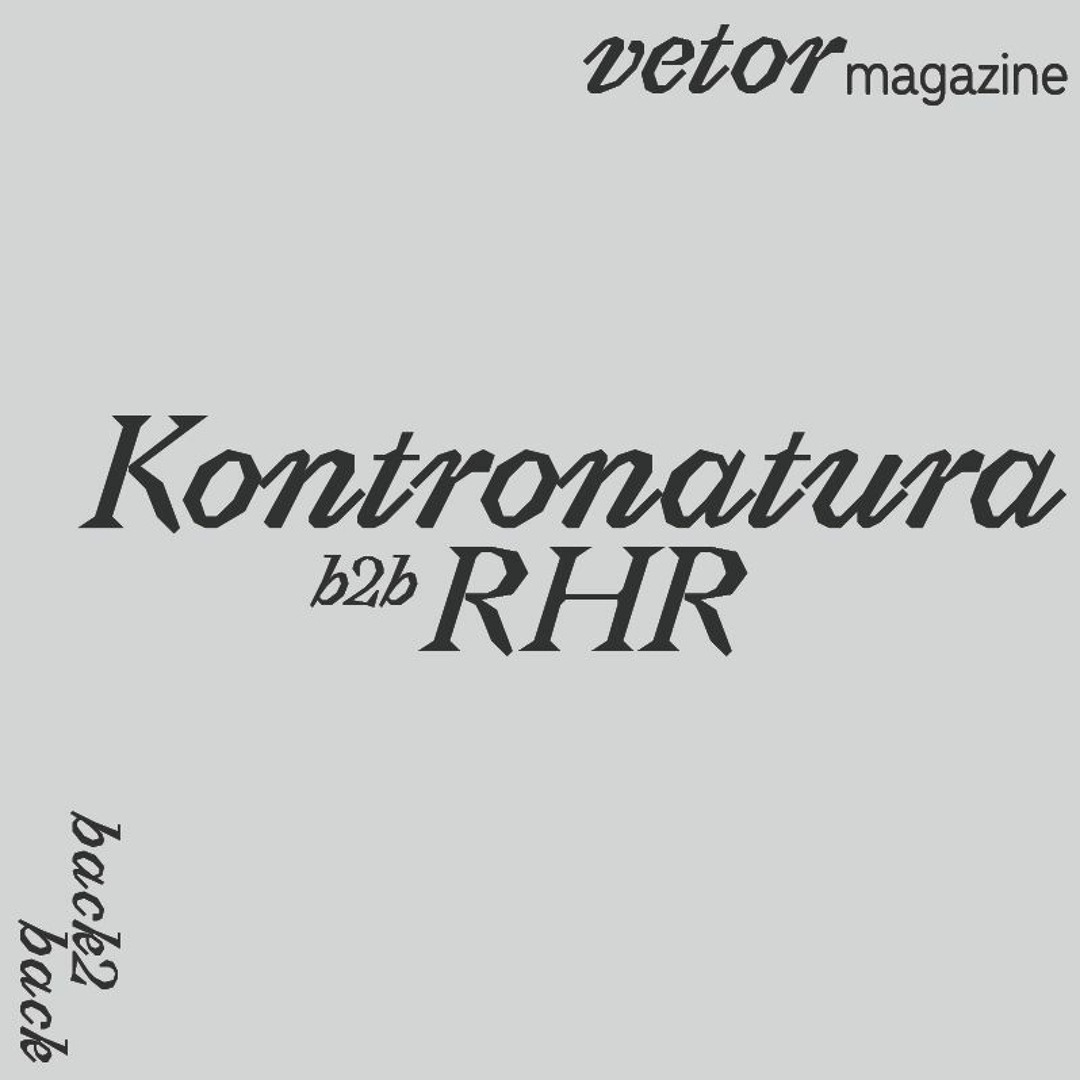 Stream VETOR MAG: Kontronatura B2B RHR by Vetor Magazine | Listen ...