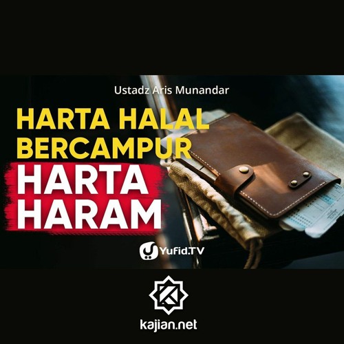 Stream Harta Haram dan Harta Halal Bercampur, Bagaimana Hukumnya ...