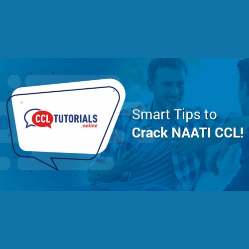 Stream episode 5 Smart Tips to Crack NAATI CCL! by CCL Tutorials ... Stream episode 5 Smart Tips to Crack NAATI CCL! by CCL Tutorials ...