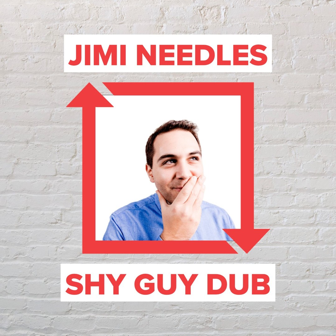 Stream Jimi Needles - Shy Guy Dub [FREE DOWNLOAD] by GS Dubs | Listen ...