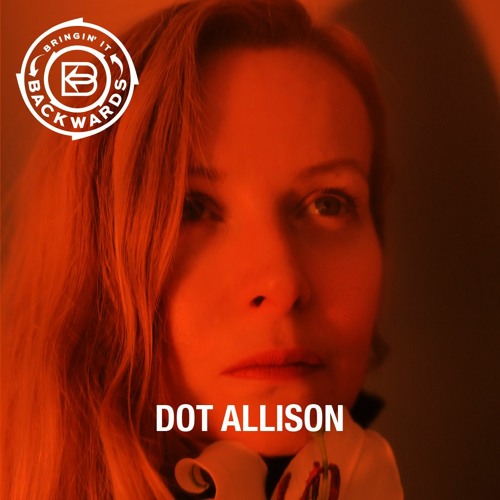 Stream episode Interview with Dot Allison by Bringin' it Backwards ...