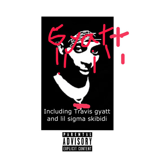 Stream Tilted by travis gyatt and lil sigma skibidi by Travis Gyatt ...