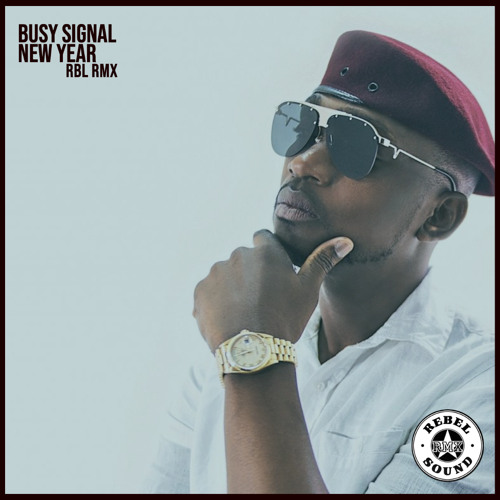 Stream Busy Signal - New Year (RBL RMX) by Dj Jahrone | Listen online ...