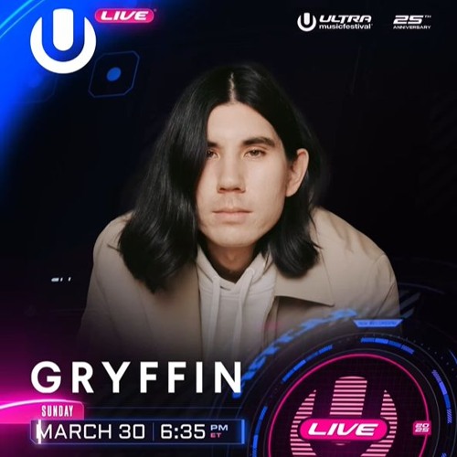 Stream Gryffin - Live @ Ultra Music Festival 2025 (Miami) #Day3 by EDM FAMILY Live Sets | Listen ...