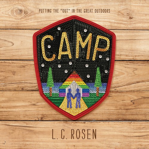 Stream CAMP by L. C. Rosen, Read by Drew Caiden - Audiobook Excerpt ...