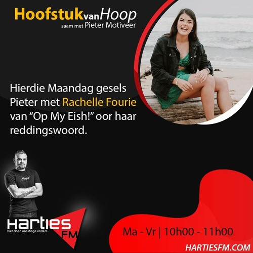 Stream Hoofstuk Van Hoop Met Rachelle Fourie by HartiesFM | Listen ...