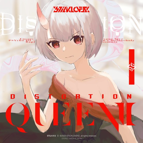 Stream STICKLOVERZ | Listen to 12th Album "DISTORTION QUEEN II ...