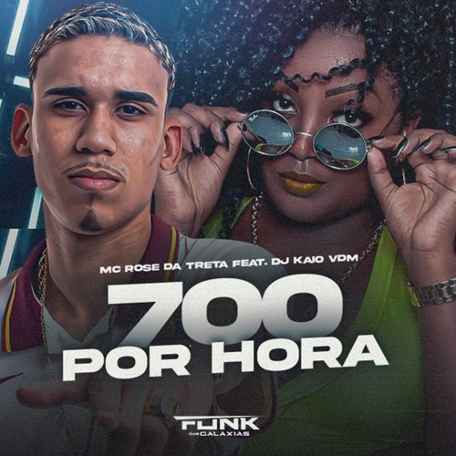 Stream Mc Rose Da Treta 700 Por Hora X Me Fode Fdp Prod Dj Kaio Vdm
