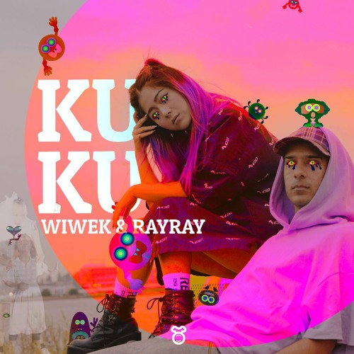 Stream Wiwek & RayRay - Kuku by WIWEK | Listen online for free on ...