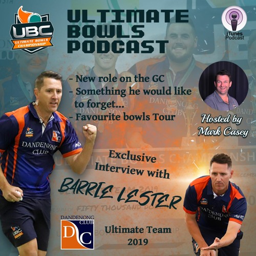 Stream Ultimate Bowls Podcast: Episode 2 - Barrie Lester by Ultimate ...