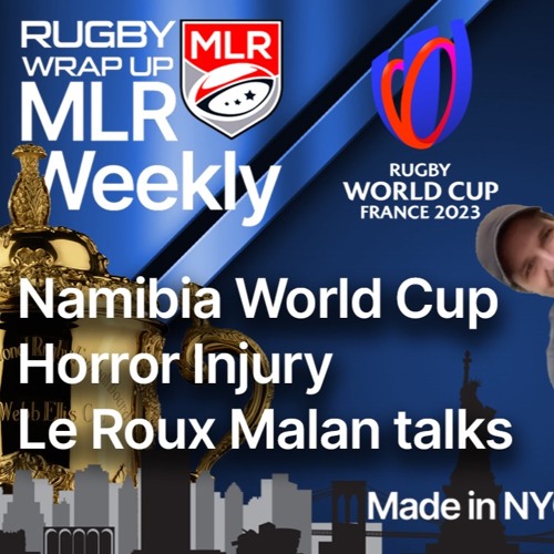 Stream episode Le Roux Malan talks Horror Injury at World Cup | MLR ...