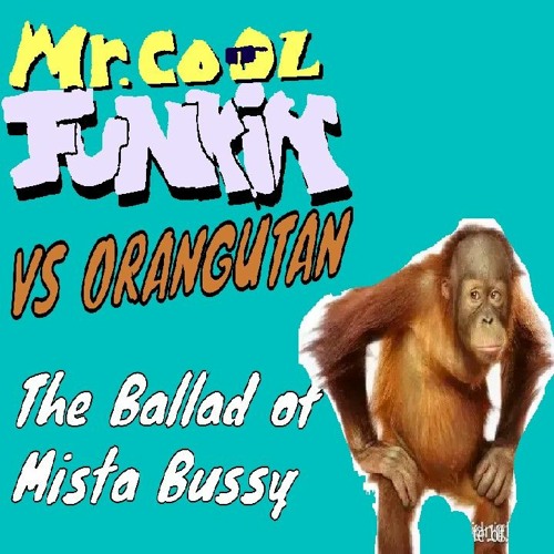 Stream (Mr. Cool Funkin) the ballad of mista bussy by RegirockOfficial ...