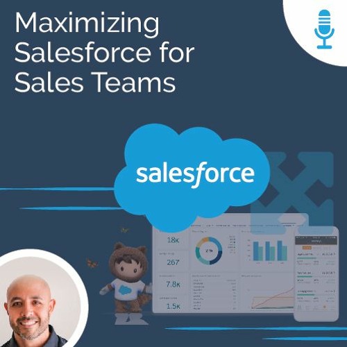 Stream Maximizing Salesforce For Sales Teams By Ad Victoriam Salesforce