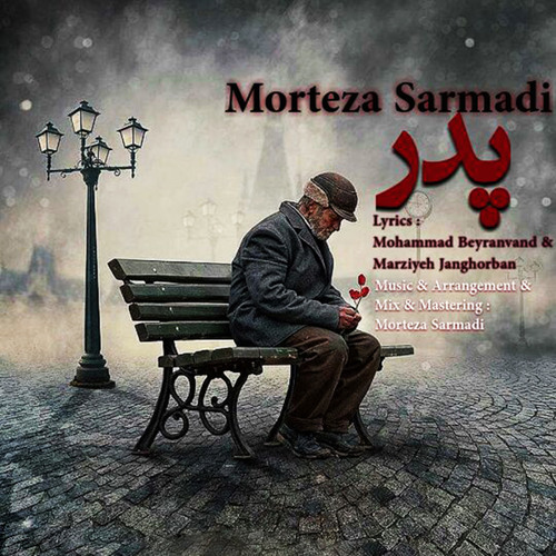 Stream Pedar by Morteza Sarmadi | Listen online for free on SoundCloud