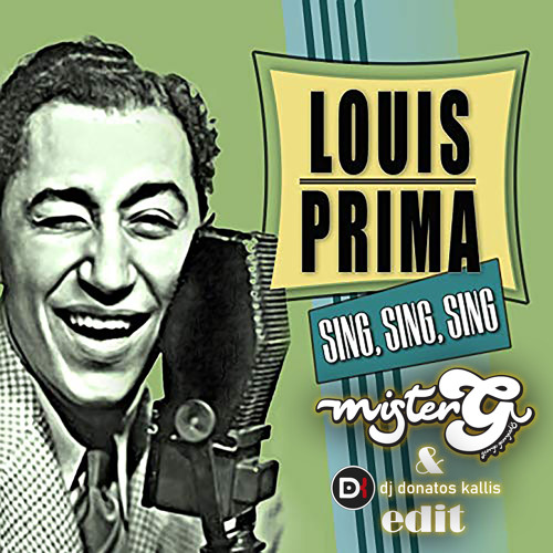 Stream Sing Sing Sing (MisterG & Dj Donatos Kallis Edit) by MisterG ... Stream Sing Sing Sing (MisterG & Dj Donatos Kallis Edit) by MisterG ...
