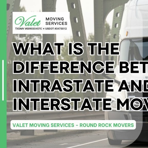Stream What is The Difference Between Intrastate and Interstate Moving ...