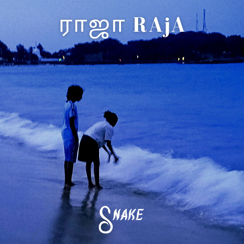 Stream Snake - ராஜா RAjA by Snake | Listen online for free on SoundCloud