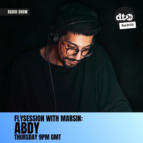 Stream FlySession 020 | Meet ABDY [Guest Mix] by Data Transmission ...