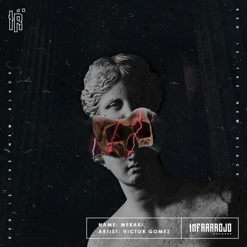 Stream Victor Gomez - Meraki (Original Mix) by Infrarrojo Records | Listen online for free on ...