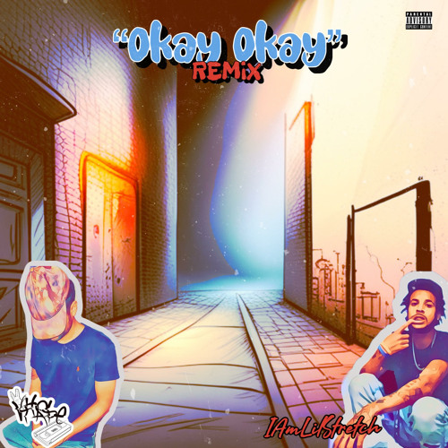 Stream IAmLilStretch - Okay Okay (Remix) [feat. VHS Tape] by VHS Tape 🖖 ...