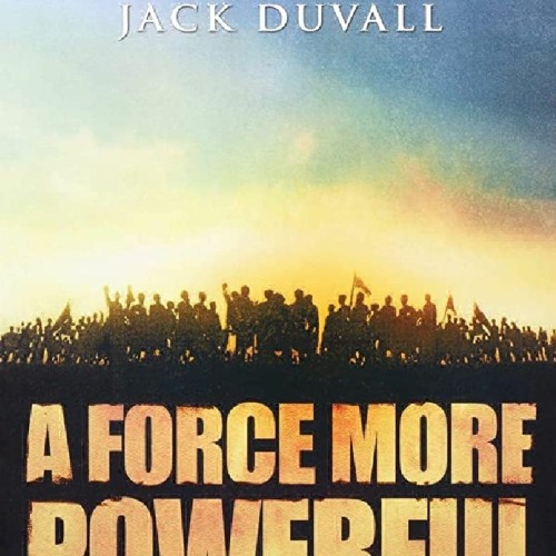 Stream PDF Download A Force More Powerful: A Century of Non-violent ...