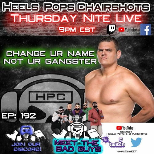 Stream Change Your Name Not Your Gangster (ep 192) by Heels Pops ... Stream Change Your Name Not Your Gangster (ep 192) by Heels Pops ...