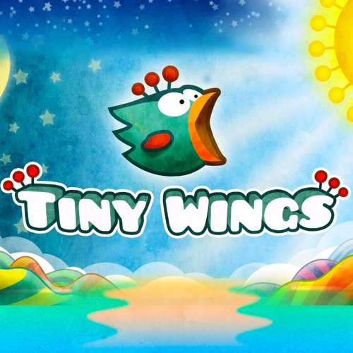 Stream Tiny Wings Theme by User 591949836 | Listen online for free on SoundCloud