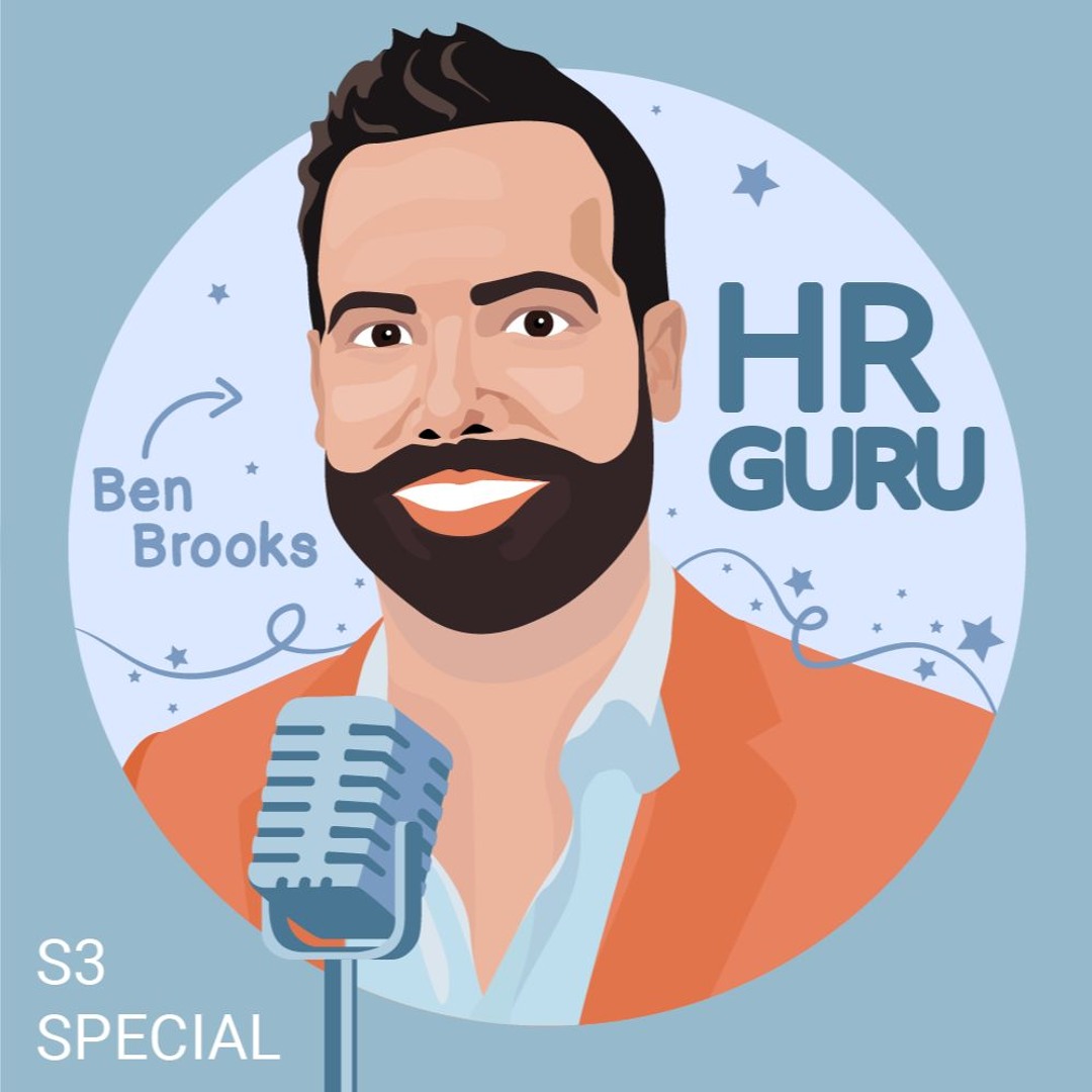 Stream episode Ask the Expert Special: HR Influencer Ben Brooks on ...