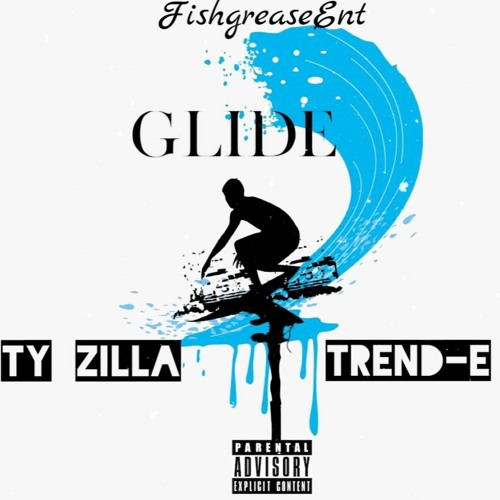 Stream Ty zilla X Trend-E X Glide by Ty zilla | Listen online for free on SoundCloud